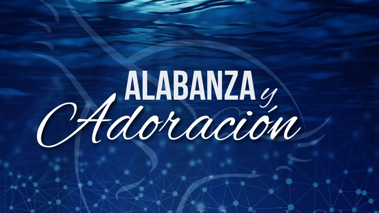 Alabanza y Adoración – Devoción Total .NET